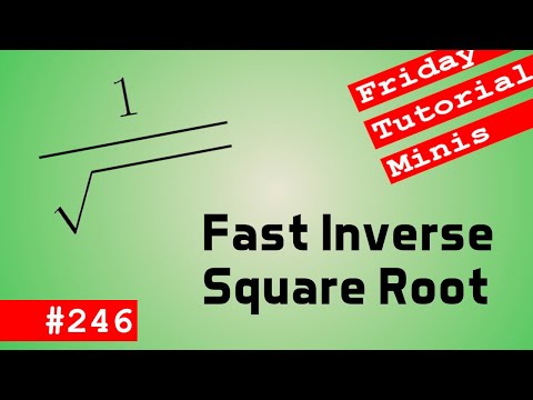 Fast Inverse Square Root - Friday Minis 246