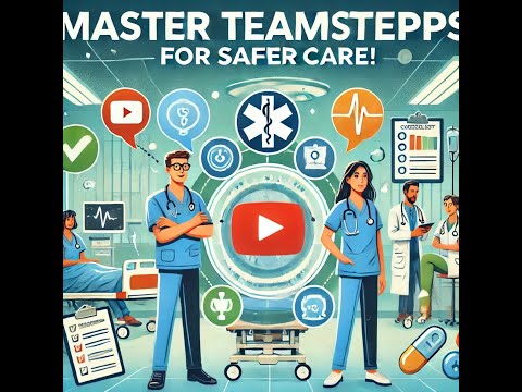 "TeamSTEPPS Simplified: Essential Training for Healthcare Teams!"