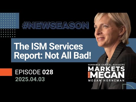 It's Not All Bad! ISM Report | S2 028 | 04-03-25