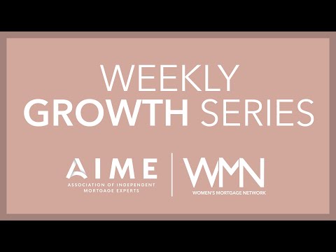 How To Be A Successful Parent and Mortgage Broker (AIME Weekly Growth Series)