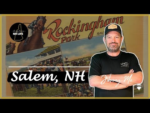 Discovering Salem NH: A Tour Through Time and Tradition, a great place to live in NH