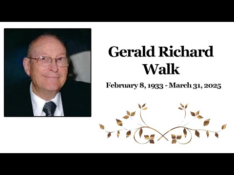 Gerald Richard Walk Funeral Service