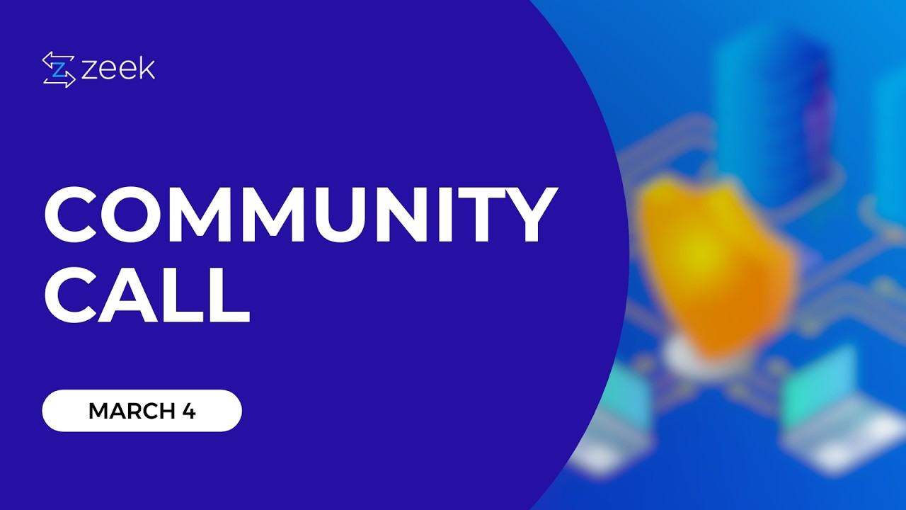 Zeek 8.2 Development, GitHub Discussions & Regional Training Preview – March 2026 Community Call