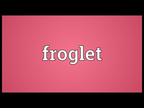 Froglet Meaning