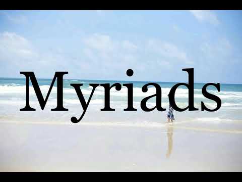 How To Pronounce Myriads🌈🌈🌈🌈🌈🌈Pronunciation Of Myriads