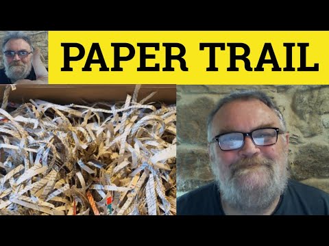 🔵 Paper Trail Meaning - Paper Trail Examples - Paper Trail Definition - GRE - Paper Trail