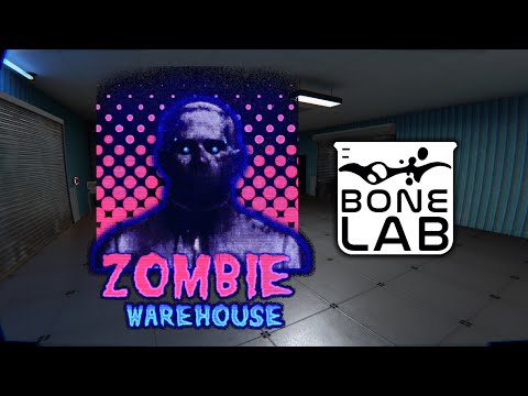 (PATCH 3) Zombie Warehouse (BW Port) for Bonelab - mod.io