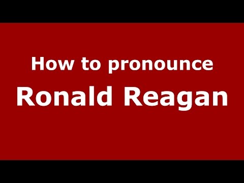 How to pronounce Ronald Reagan (American English/US) - PronounceNames.com