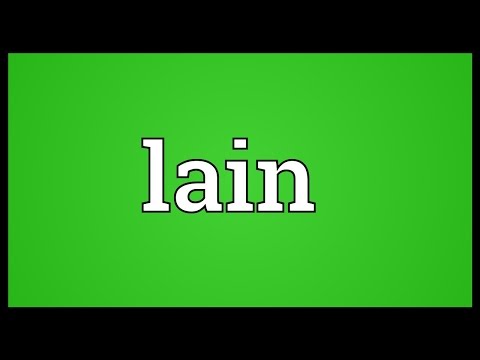 Lain Meaning