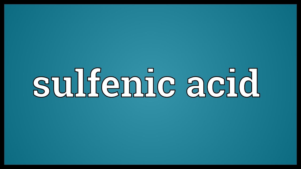 Sulfenic acid Meaning