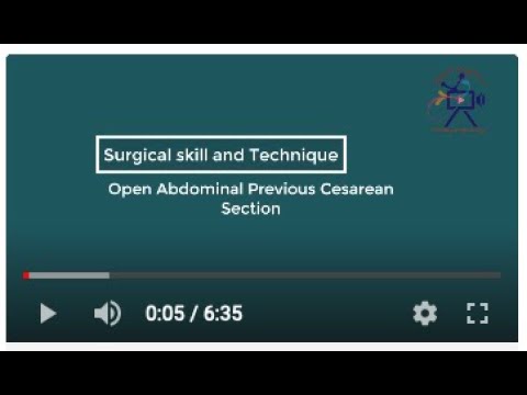 Surgical Skill Technique, Open Abdominal Wall