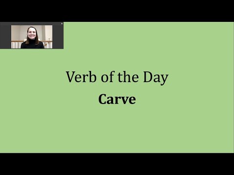 Verb of the Day - Carve