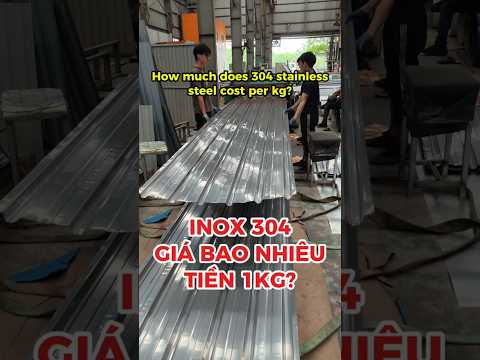 Inox 304 giá bao nhiêu tiền 1m2? #inox #shorts #tonthephungthinh #anhhungthep