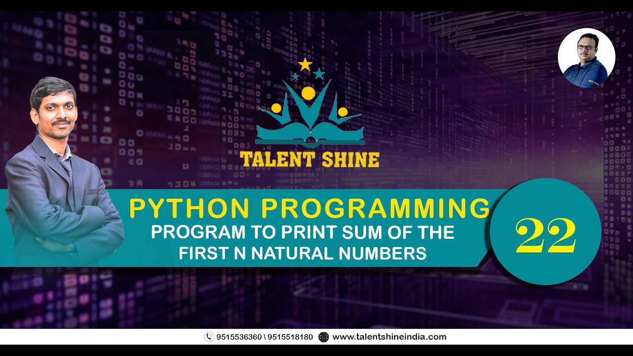 Python Programming Tutorials: Program to print Sum of the first N natural numbers