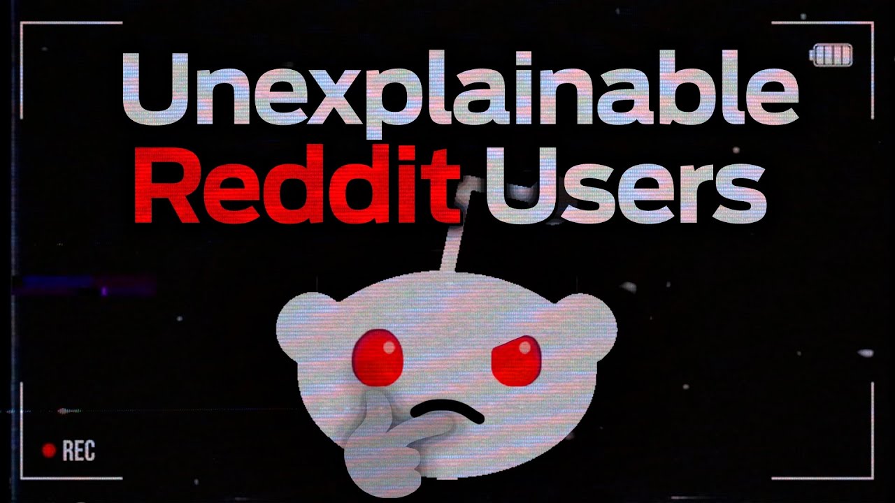 Unexplainable Reddit Users