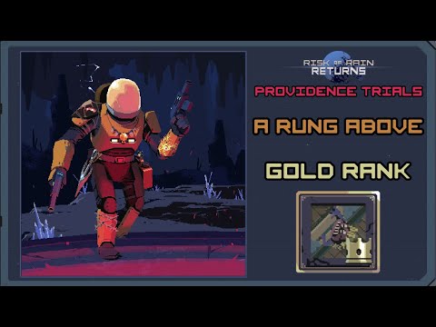Steam Community :: Video :: Risk of Rain Returns - A Rung Above (Gold Rank)
