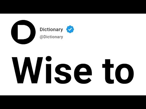 Wise to Meaning In English