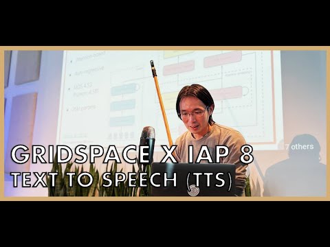 IAP @ Gridspace 8 - Text To Speech (TTS)