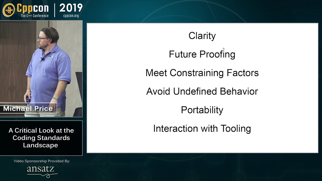 CppCon 2019: Michael Price “A Critical Look at the Coding Standards Landscape”