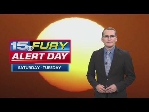 15 Fury Alert Days continue due to high heat and humidity