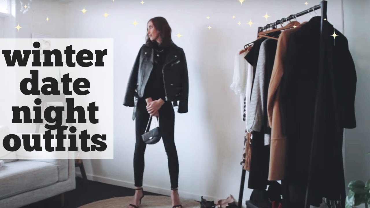 WINTER SATURDAY NIGHT OUTFIT IDEAS | Winter Date Night Outfits