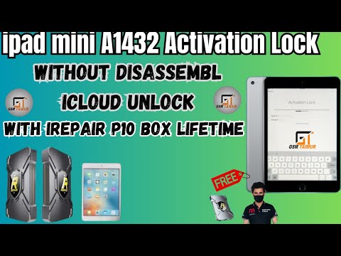 iPad mini A1432 iCloud Remove permanently not bypass iOS 9.3.5 iCloud Bypass with iRepair P10 BOX