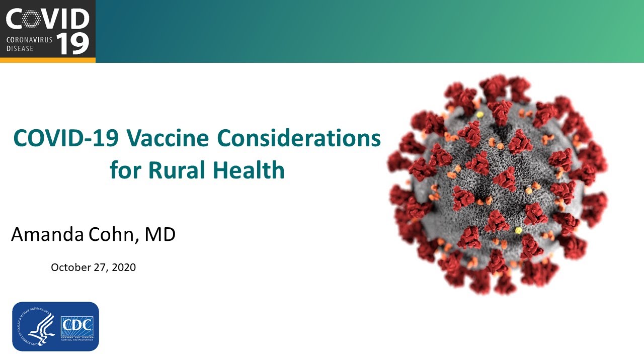 COVID-19 Vaccine Considerations for Rural Health