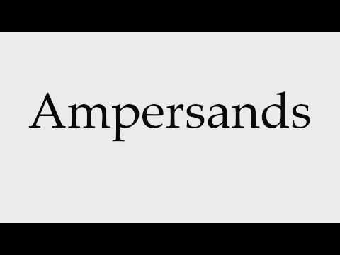 How to Pronounce Ampersands