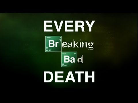 Every Breaking Bad Death - SUPERCUT