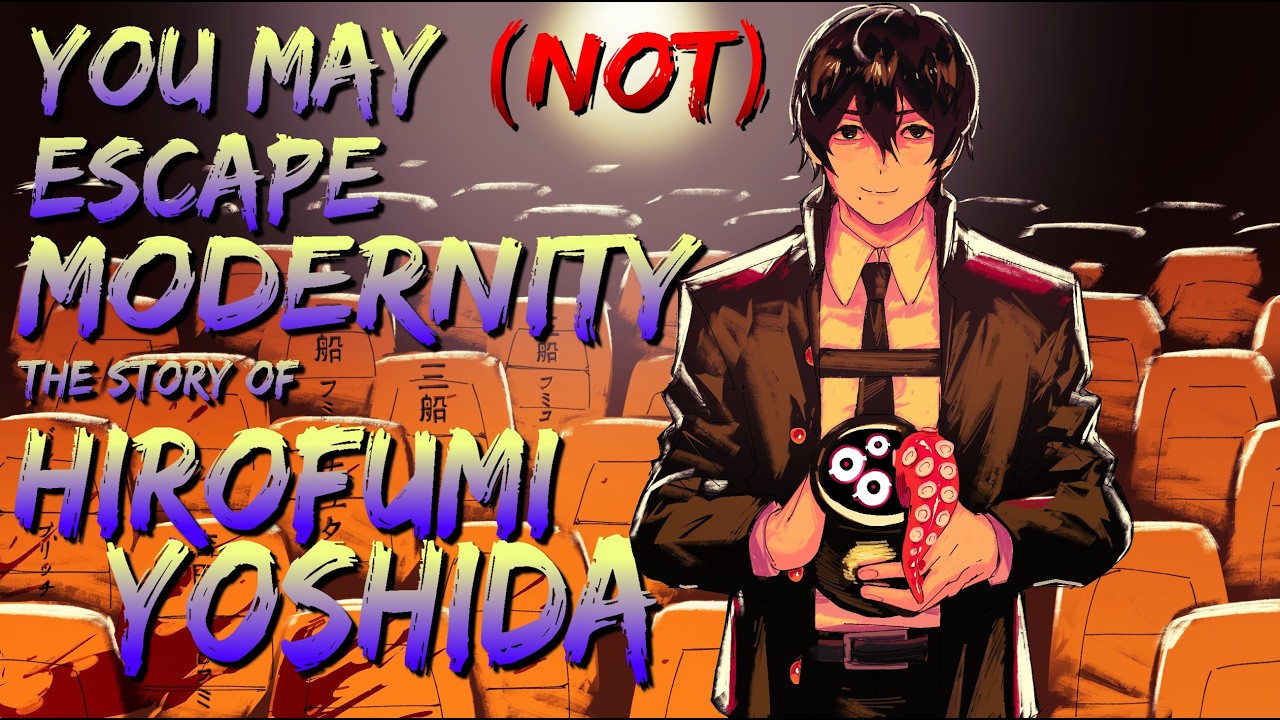 You May (Not) Escape Modernity: The Story of Hirofumi Yoshida