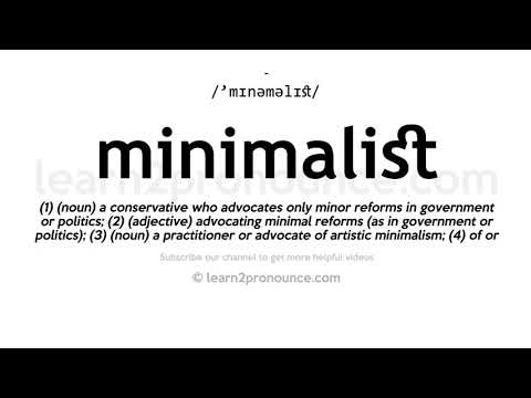 How to pronounce Minimalist | English pronunciation