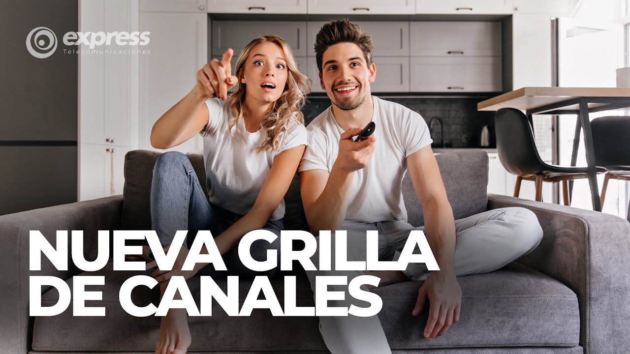 🎉 Nueva grilla de canales #Express