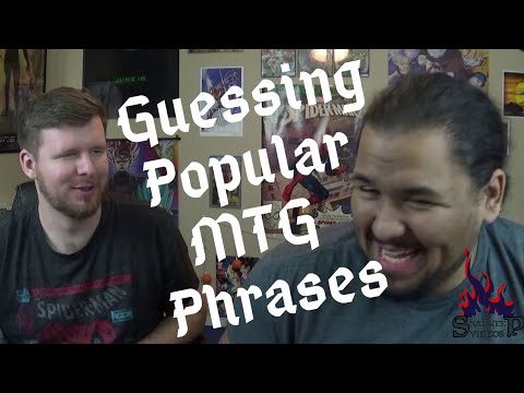 My Friend guessing the meanings of Popular MTG Terms