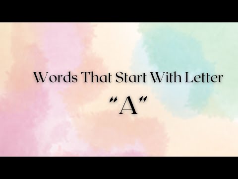 Words that start with Aa | 10 words start with Aa | Phonics | Kids Learning