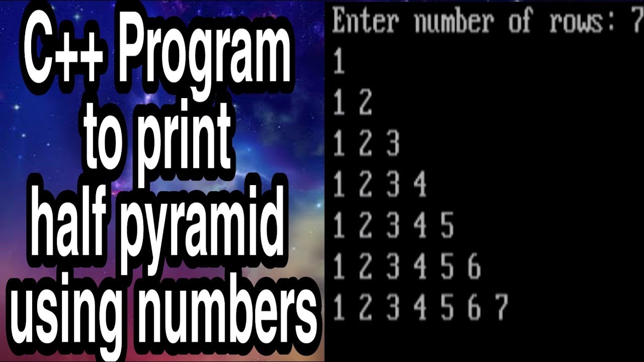 C++ Program to print half pyramid using numbers