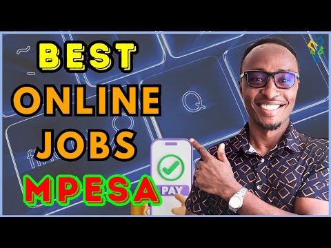15 Best Online Jobs In Kenya That Pay Through M-PESA In 2024