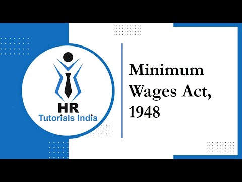 Minimum Wages Act | Statutory Compliance | HR Tutorials India | Minimum Wages Act 1948 | Wages | HR