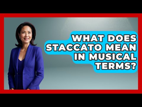What Does Staccato Mean In Musical Terms? - The Musician Encyclopedia