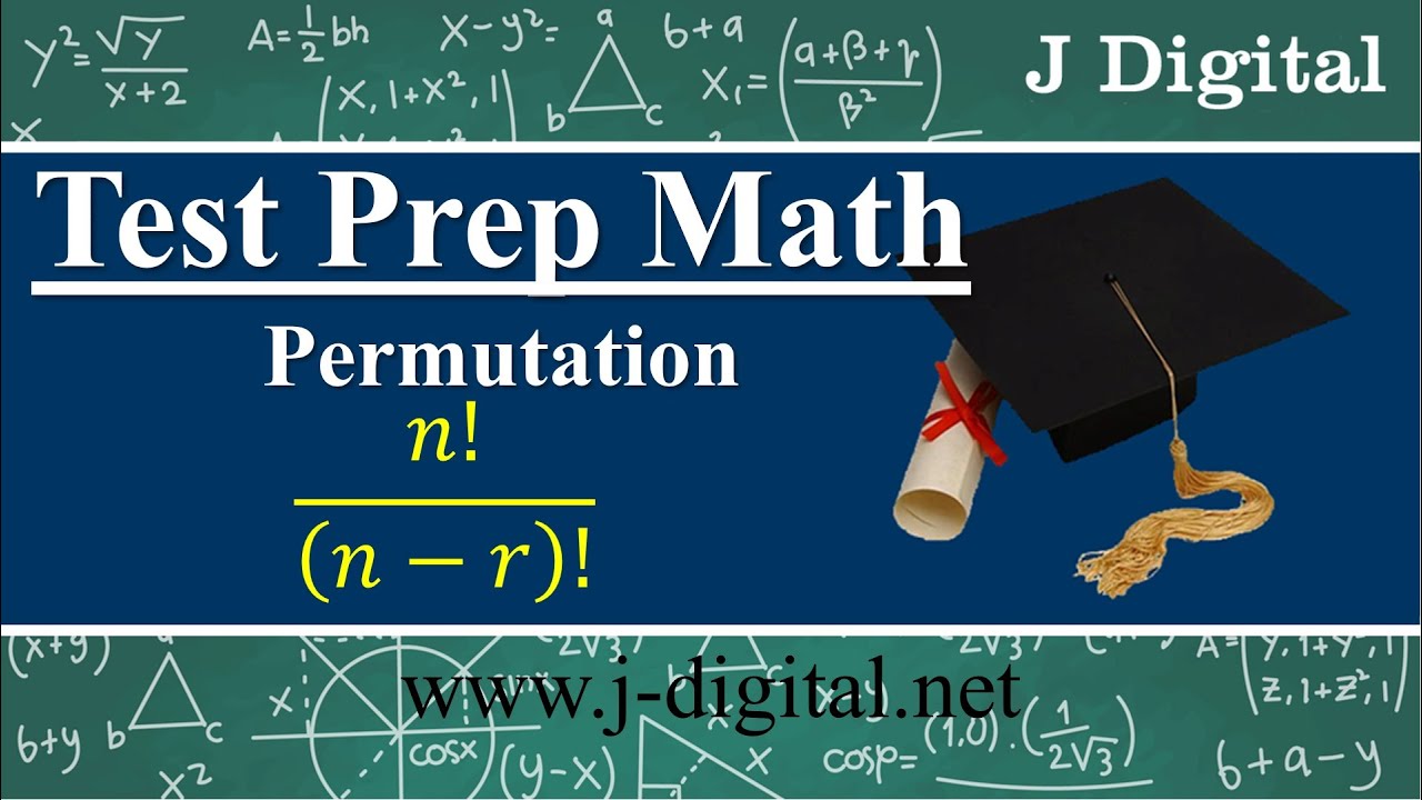 Math concepts for the ACT® test  | Permutations