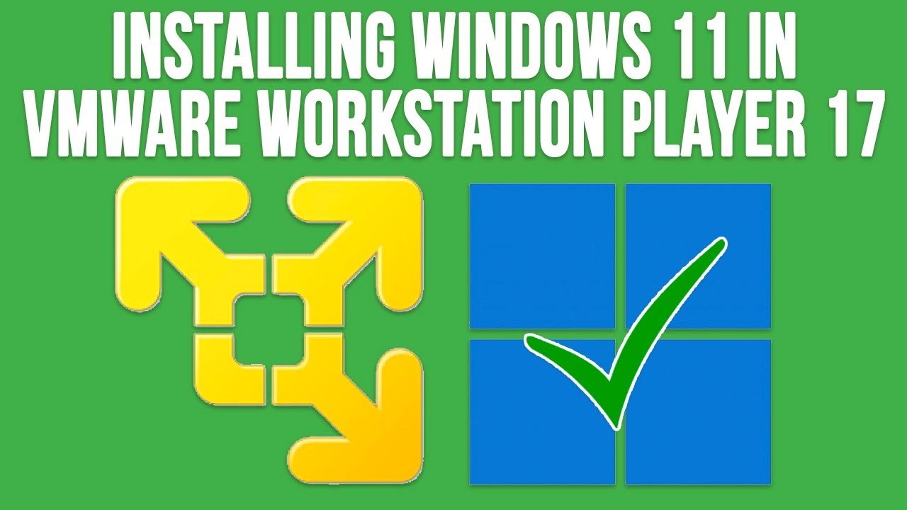 How to Install Windows 11 in VMware Workstation Player 17 | Updated Method