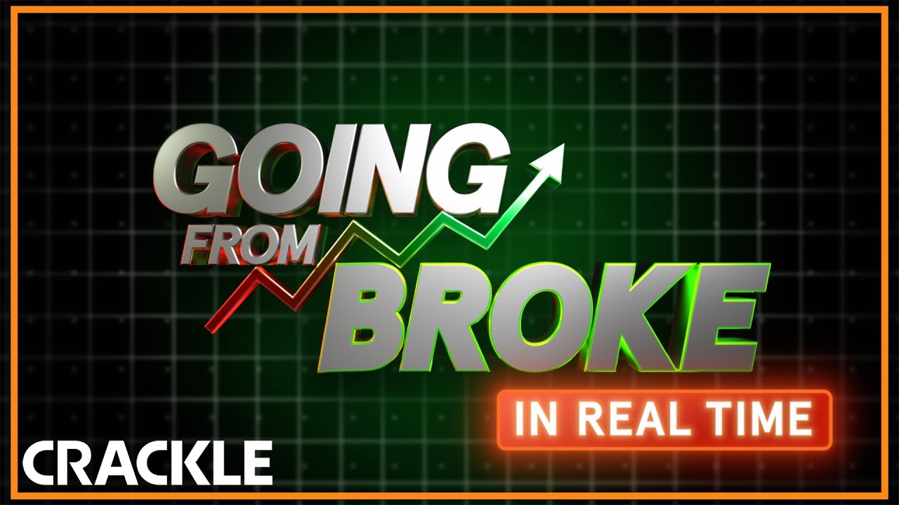 Going From Broke: In Real Time - Watch Free Now