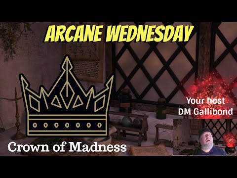 Arcane Wednesday - Crown of Madness