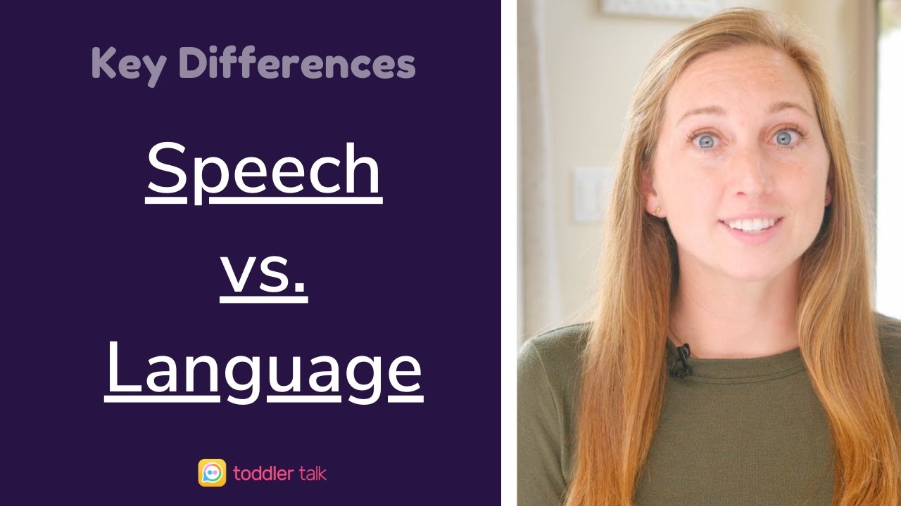 Speech vs Language - KEY differences  [Learn how toddlers develop speech and language differently]
