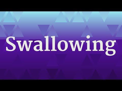 SWALLOWING pronunciation • How to pronounce SWALLOWING
