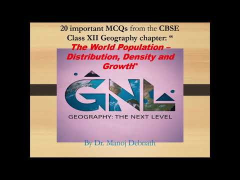 The World Population Distribution, Density and Growth