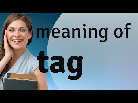 Tag — definition of TAG