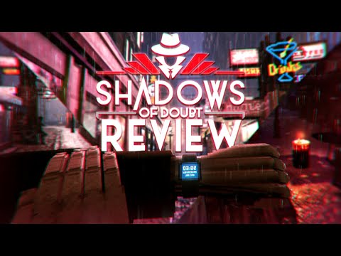 Steam Community :: Video :: Shadows of Doubt Review