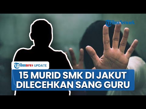 15 Siswa SMK di Jakarta Utara Dilecehkan Guru Seni Budaya, Pelaku Modus Ajari Alat Musik ke Korban