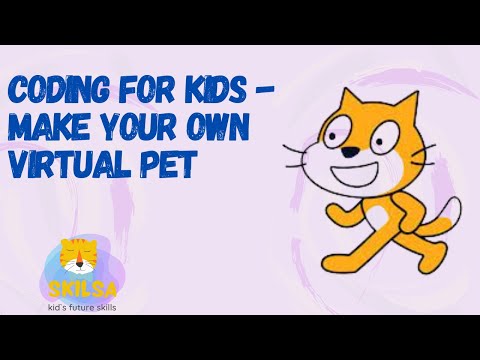 Skilsa || Coding for Kids 1 - Make your own Pet