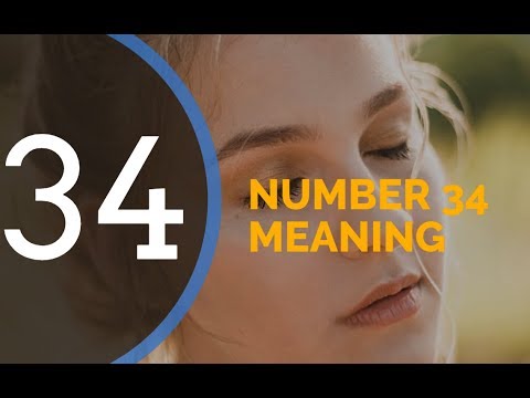 Number 34 Meaning - 34 spiritual number meaning ~ 34 number meaning
